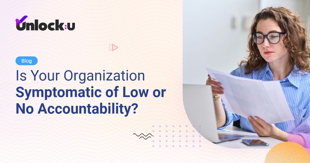 Is Your Team Showing Signs of a Lack of Accountability?